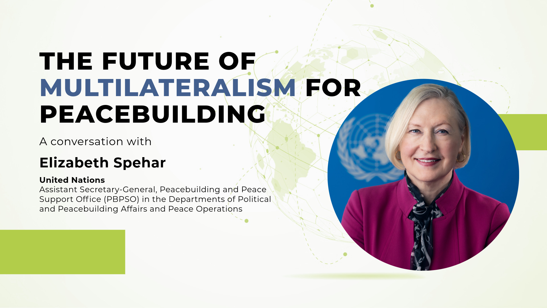The Future of Multilateralism for Peacebuilding - Coady Institute